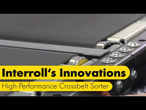Interroll’s Innovations – High-Performance Crossbelt Sorter | Warehouse ...